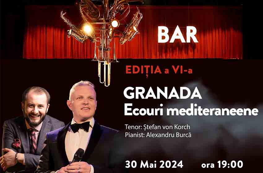 30 mai 2024. Tenorul ŞTEFAN von KORCH şi pianistul ALEXANDRU BURCĂ vă ...